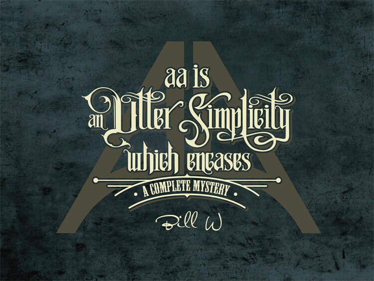 Inspirational Poster AA is an Utter Simplicity Which Encases a Complete ...