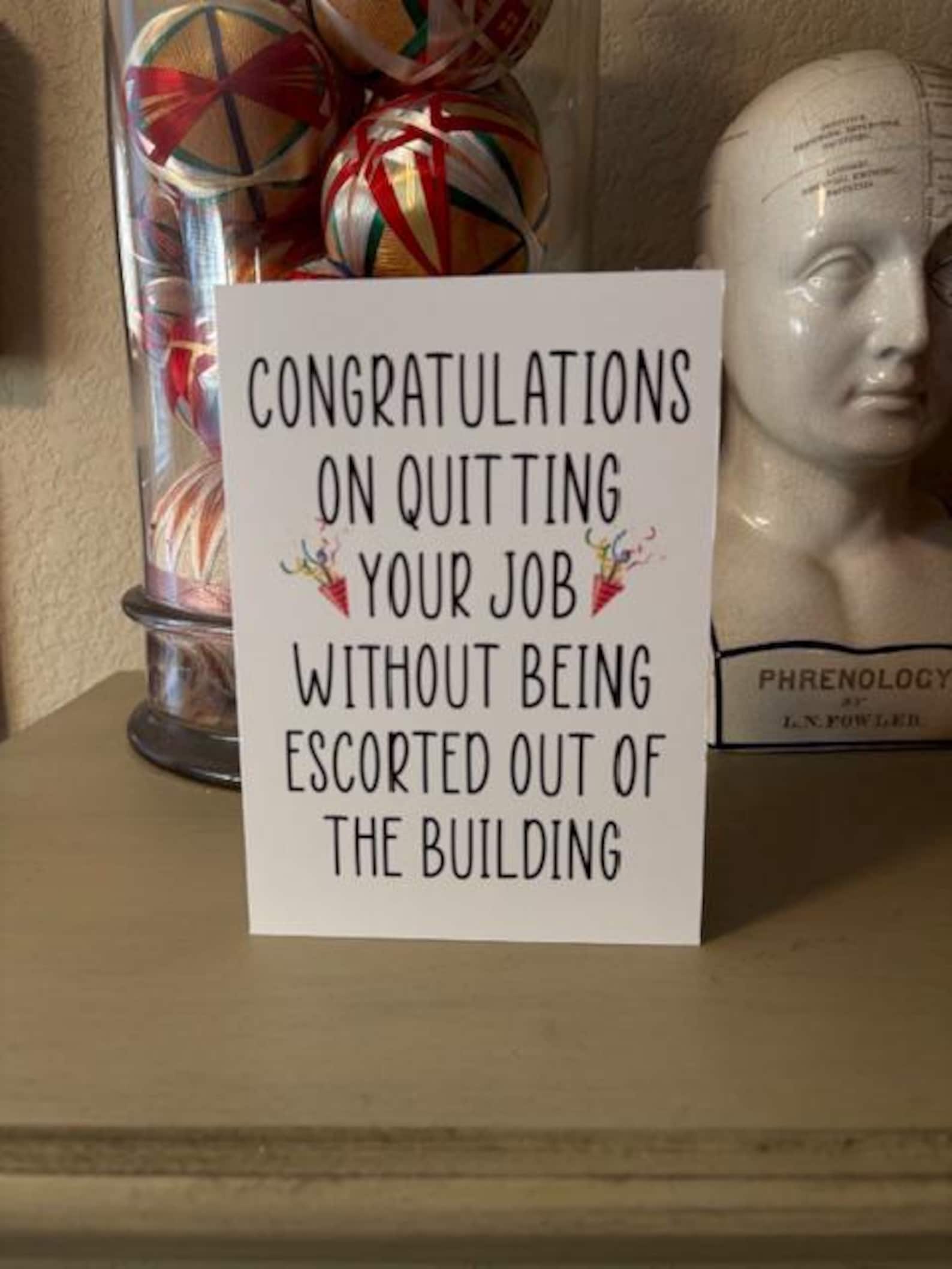 Congratulations on Quitting Your Job Without Being Escorted Out of the ...