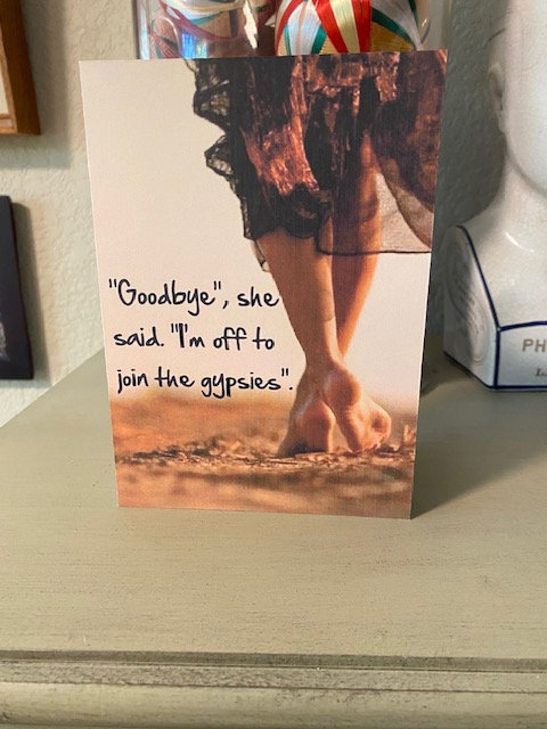 Goodbye, She Said. "i'm off to Join the Gypsies". • Recovery Cards• 6 ...