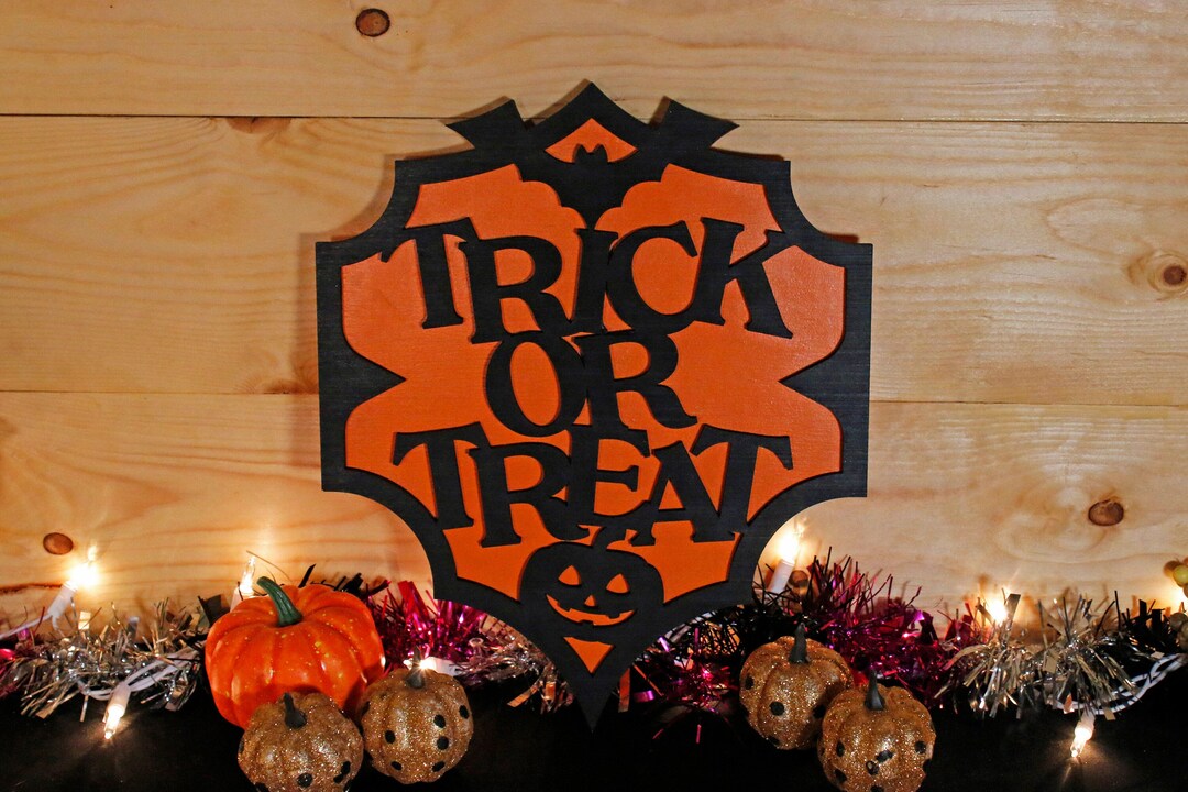 Two Layer Trick or Treat Wooden Cutout Sign, Halloween Décor, Trick or ...