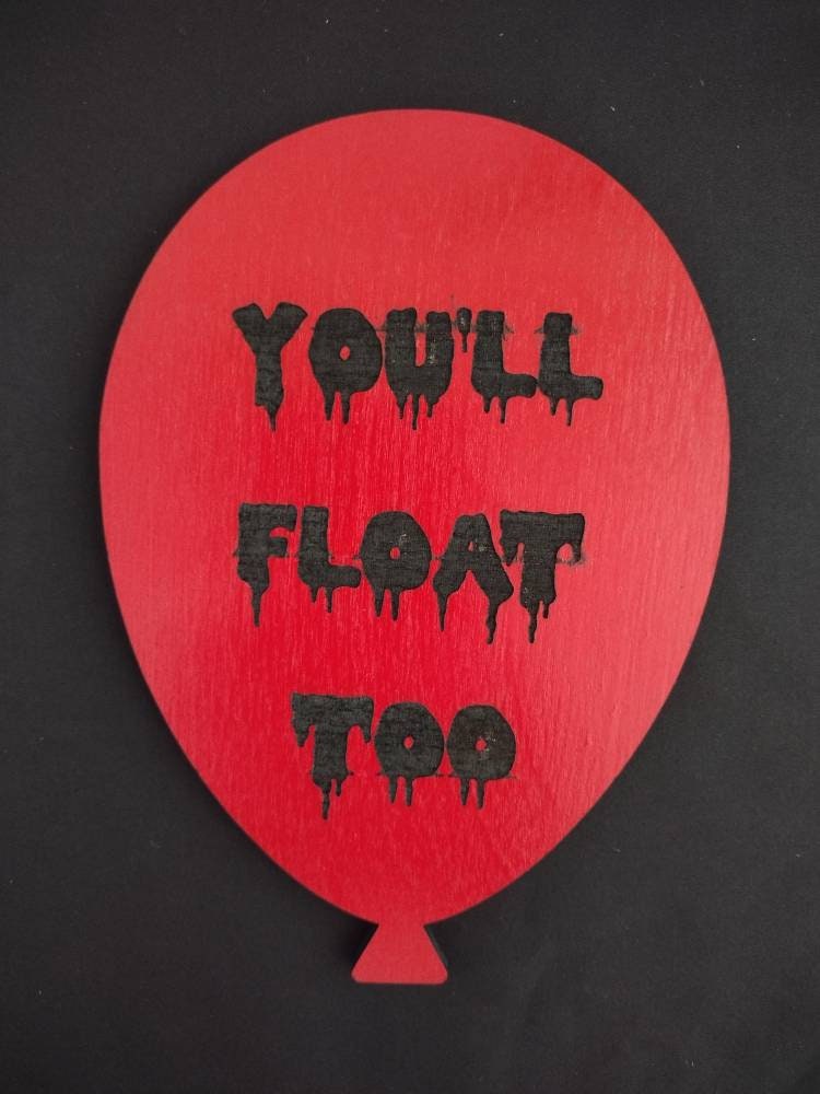 You'll Float Too Red Balloon Sign It Movie pennywise - Etsy