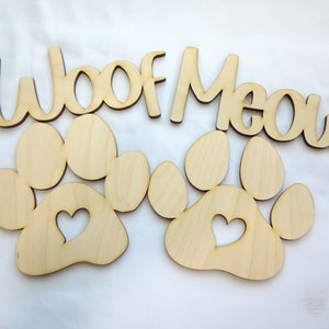 Woof or Meow Word Cutout and Paw Print Bundle - Laser Cut - Wooden Dog ...