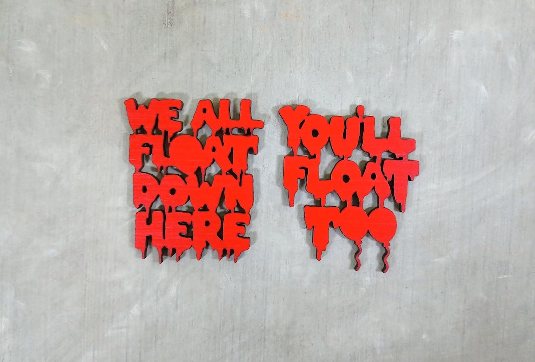 You'll Float Too Wood Cutout, We All Float Down Here Wood Cutout, IT ...