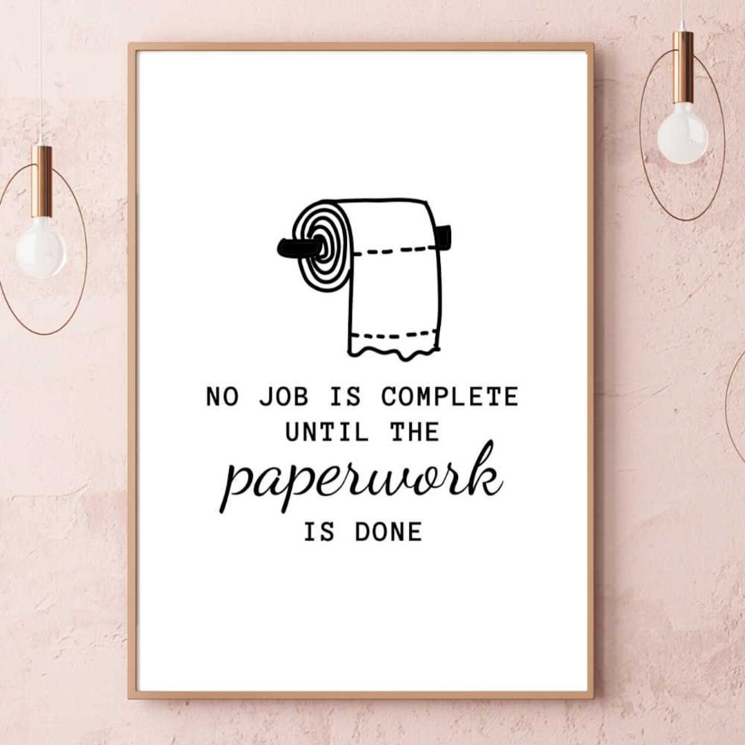 Paperwork Toilet Print, Black and White Toilet Paper Print, Bathroom ...