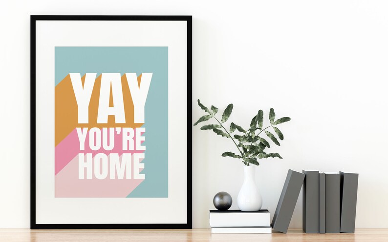 YAY You're Home Hallway Print - Etsy