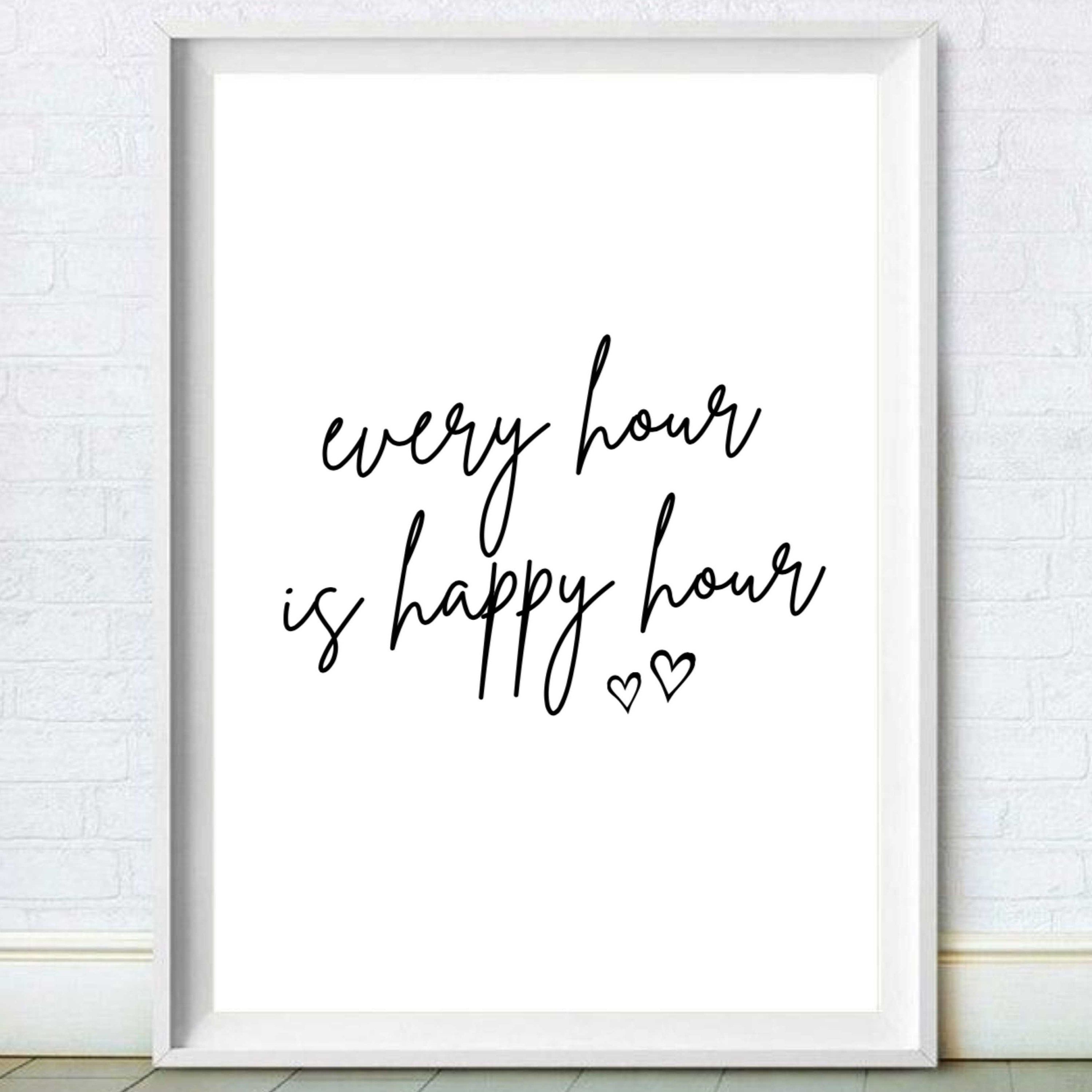 Every Hour is Happy Hour Print - Etsy UK