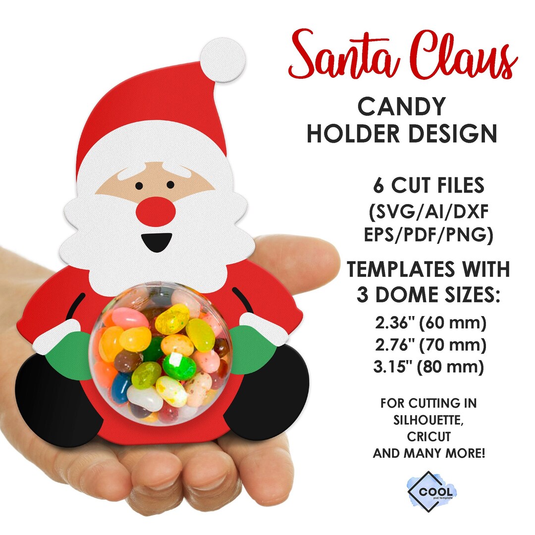 Santa Candy Dome SVG, Christmas Chocolate Holder Svg, DIY, Craft for ...