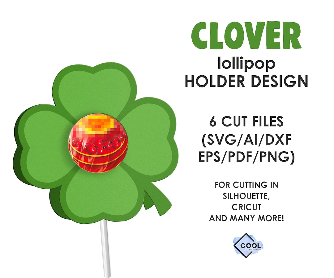 Four-leaf Clover, Lollipop Holder Svg, St. Patrick's Day, Favor Kids ...