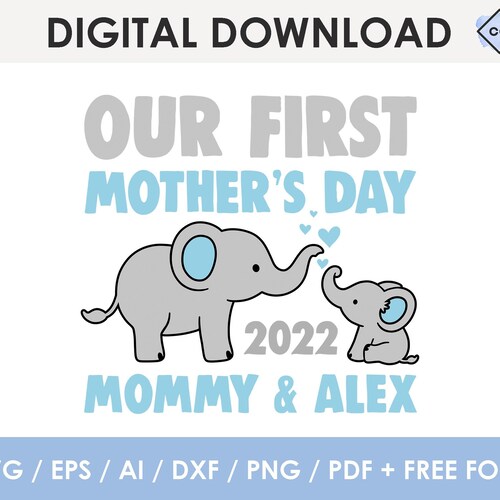 Our First Mothers Day Svg Elephant Mothers Day 2022 Svg New | Etsy
