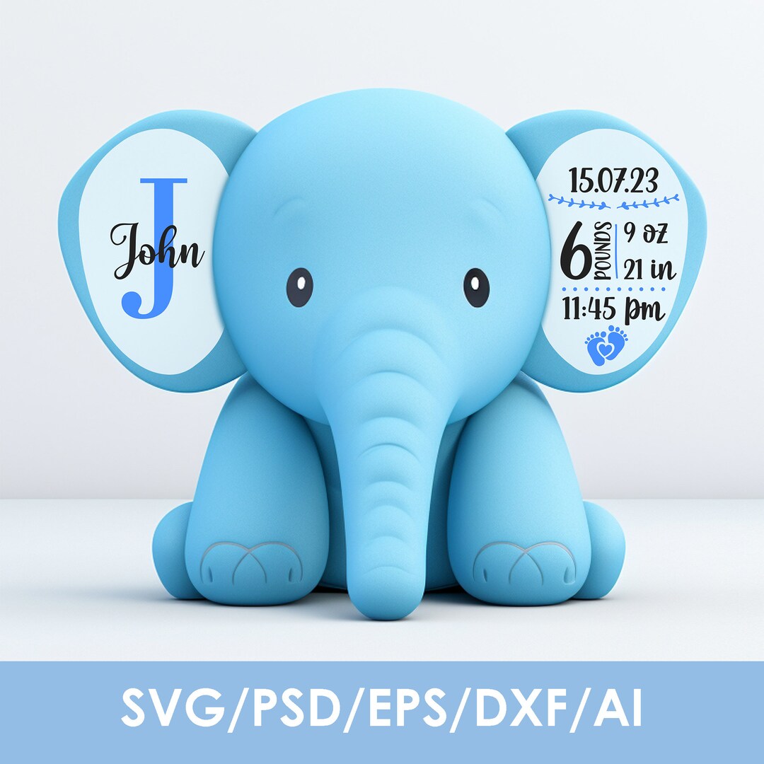 Elephant Ears Birth Stats Svg, Birth Stats Blank Template, Boy & Girl ...