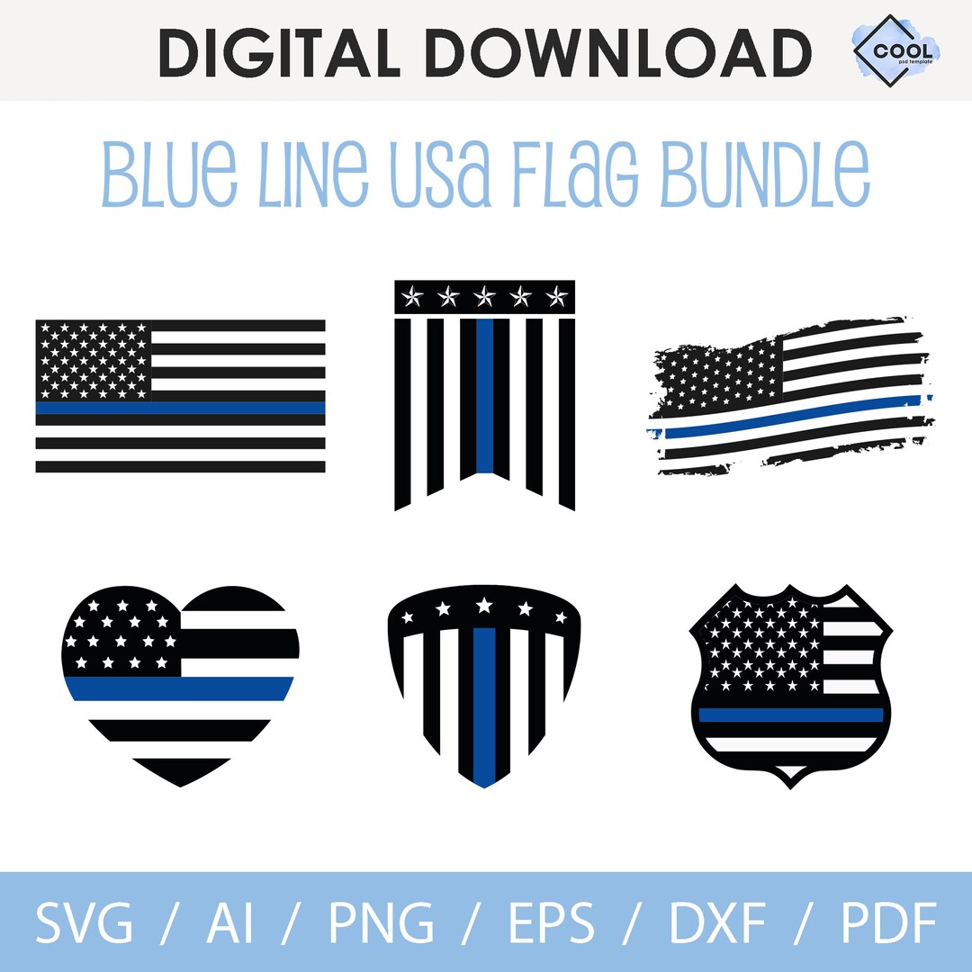Thin Blue Line USA Flag SVG Bundle: Police Support (digital Download ...