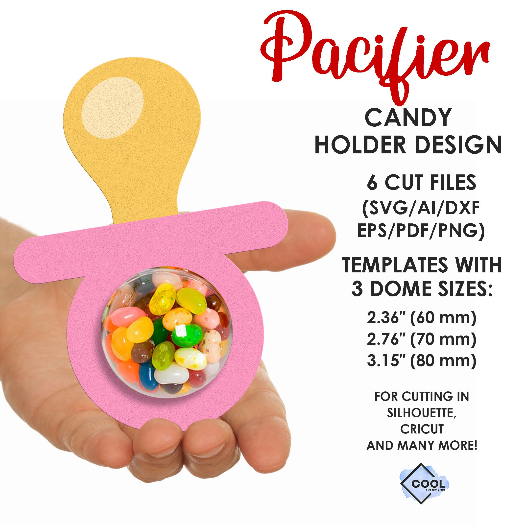 Pacifier Candy Dome Holder Svg, Baby Shower Favor, DIY, Baby Shower ...