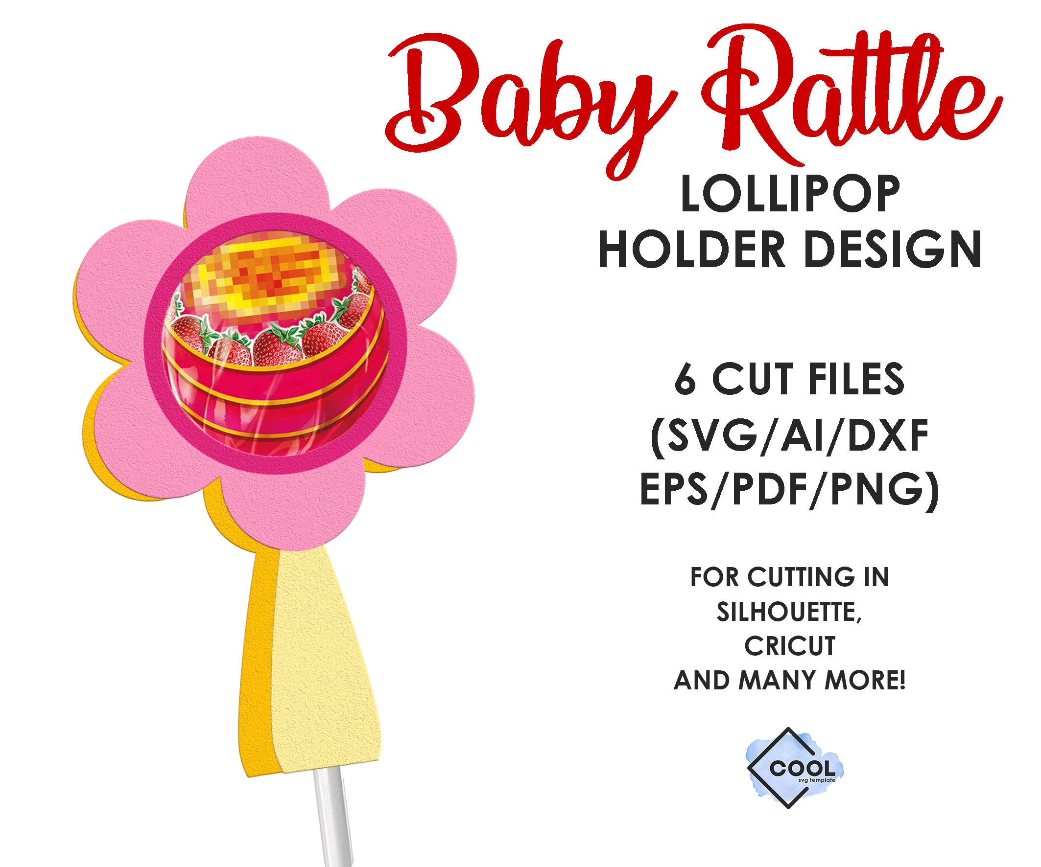 Baby Rattle, Lollipop Holder Svg, Girl Baby Shower Favor, DIY, Crafts ...