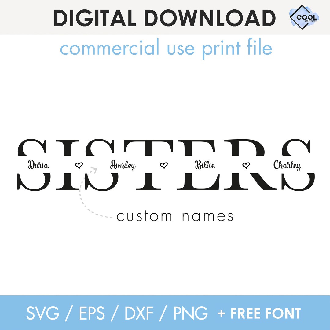 SISTERS Split Name Frame Svg, Personalised, Monogram, Custom, Sisters ...