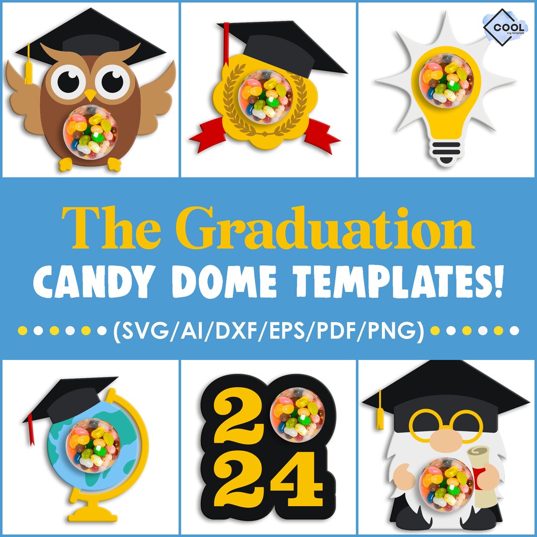 Graduation Candy Dome Svg BUNDLE, Grad Party Favors for Kids Svg, DIY ...