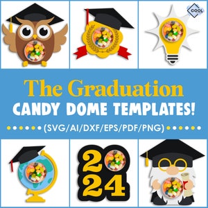Graduation Candy Dome Svg BUNDLE, Grad Party Favors for Kids Svg, DIY ...