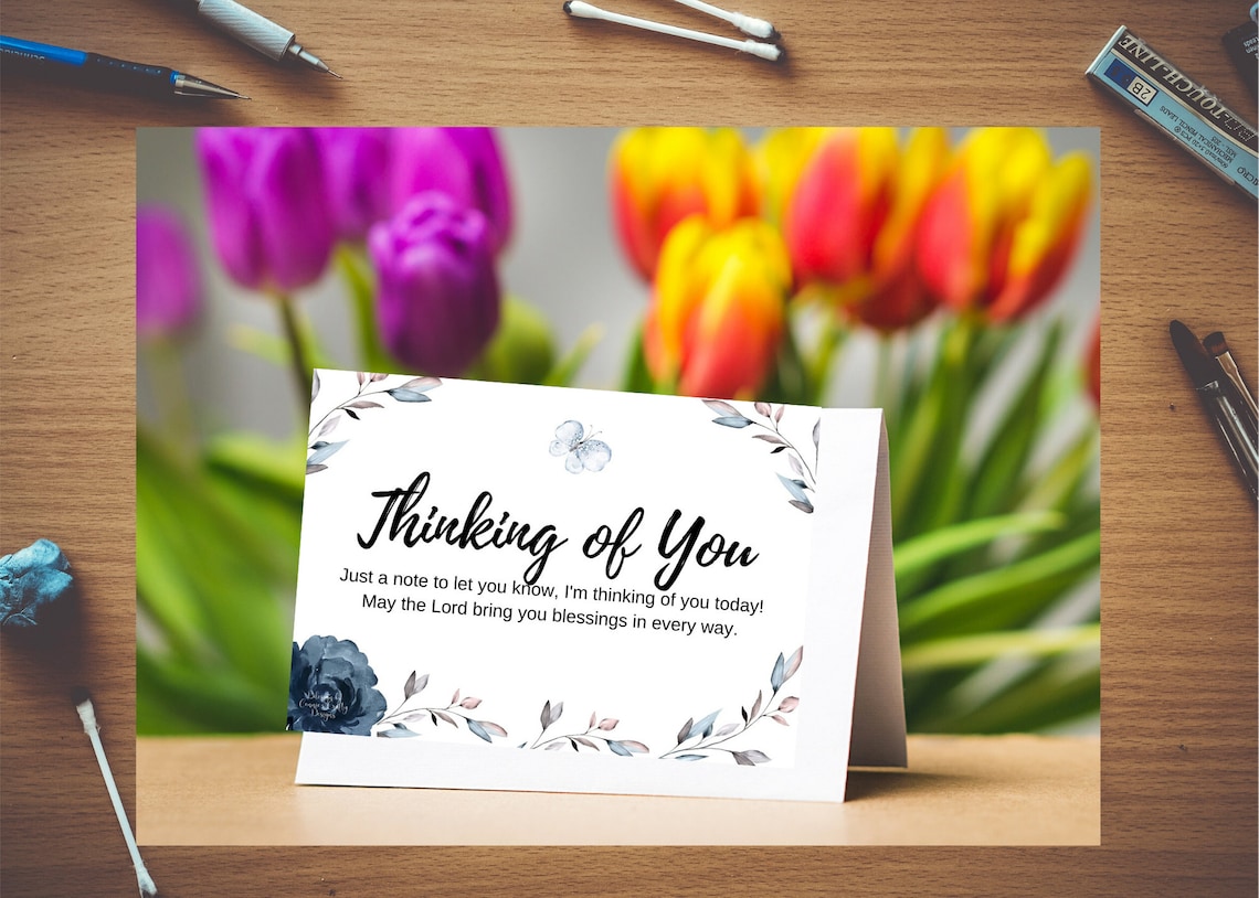 Instant Download Thinking of You Card, Words of Encouragement, Sympathy ...