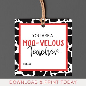 Printable Fast Food You Are a Moo-velous Teacher Gift Tag Idea ...