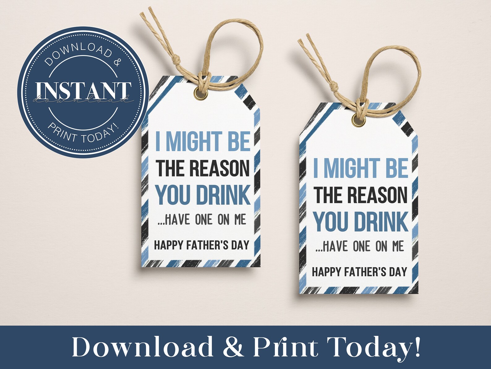 Printable Father’s Day Favor Gift Tag | the Reason You Drink Beer ...