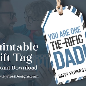 Printable You Are One Tie-rific Dad Father’s Day Favor Gift Tag ...