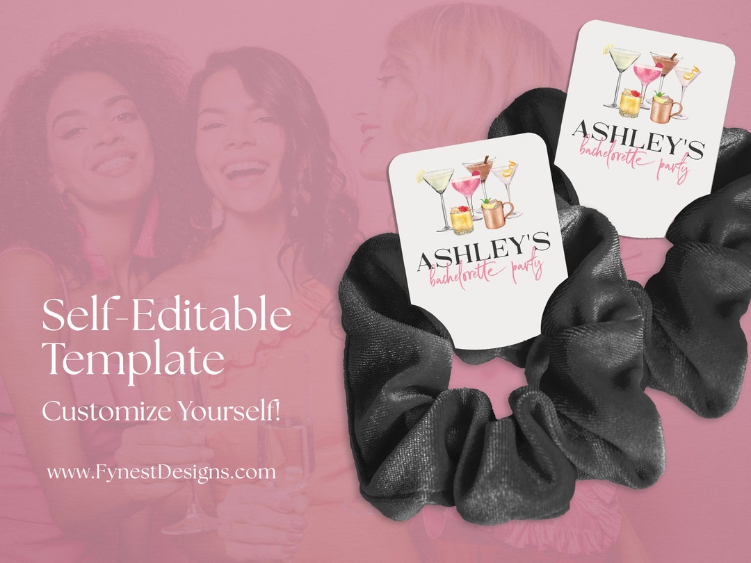 Editable Hair Scrunchie Tag Template - Martinis Bachelorette Party ...