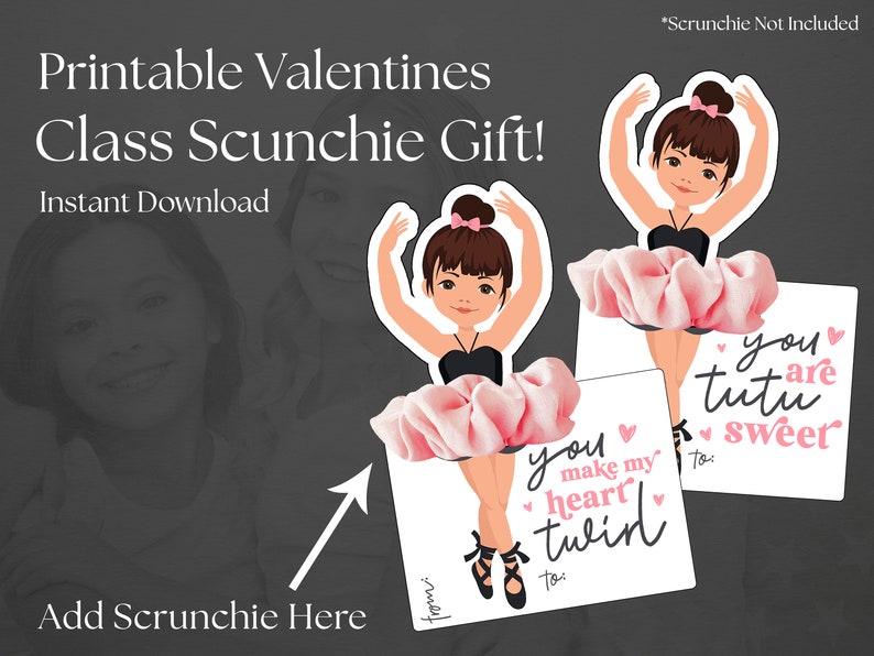 Printable Scrunchie Vday Class Card Easy Tutu Sweet - Etsy