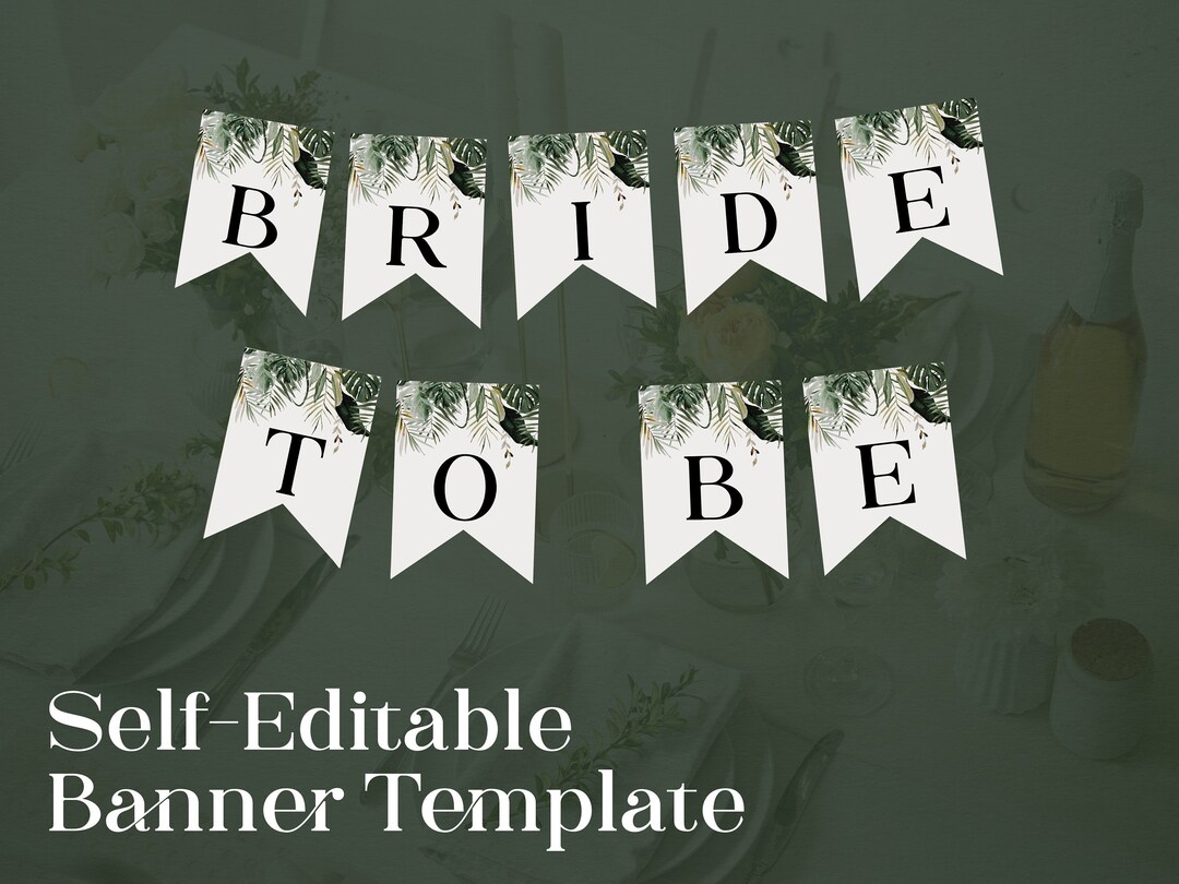 Editable Tropical Banner Bride to Be Tropic Like Its Hot Bachelorette ...