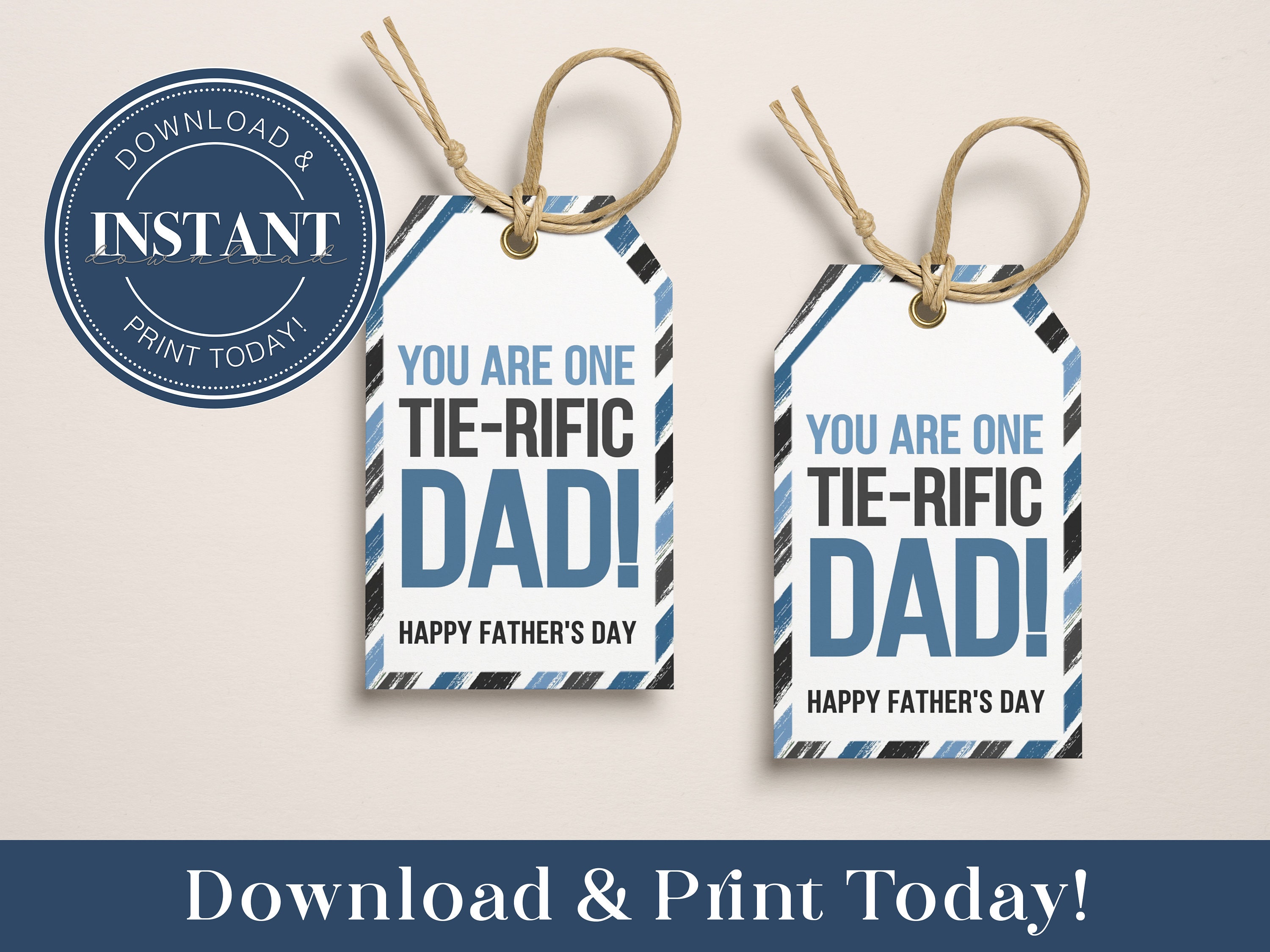 Printable You Are One Tie-rific Dad Father’s Day Favor Gift Tag ...