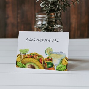 Printable Fathers Day Card From Adult Kid Son Daughter Nacho Average ...