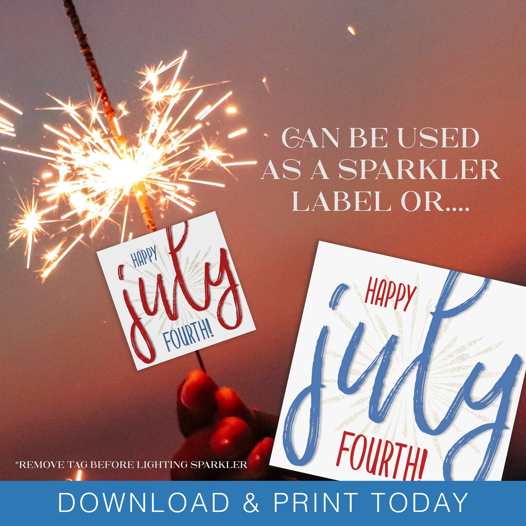 Sparkler Tag Happy Fourth of July Favor Tag | Printable Gift Tag July ...