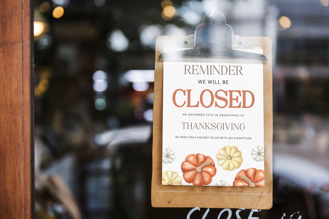 Editable Thanksgiving Day Closed Sign Template Printable Store Closed ...