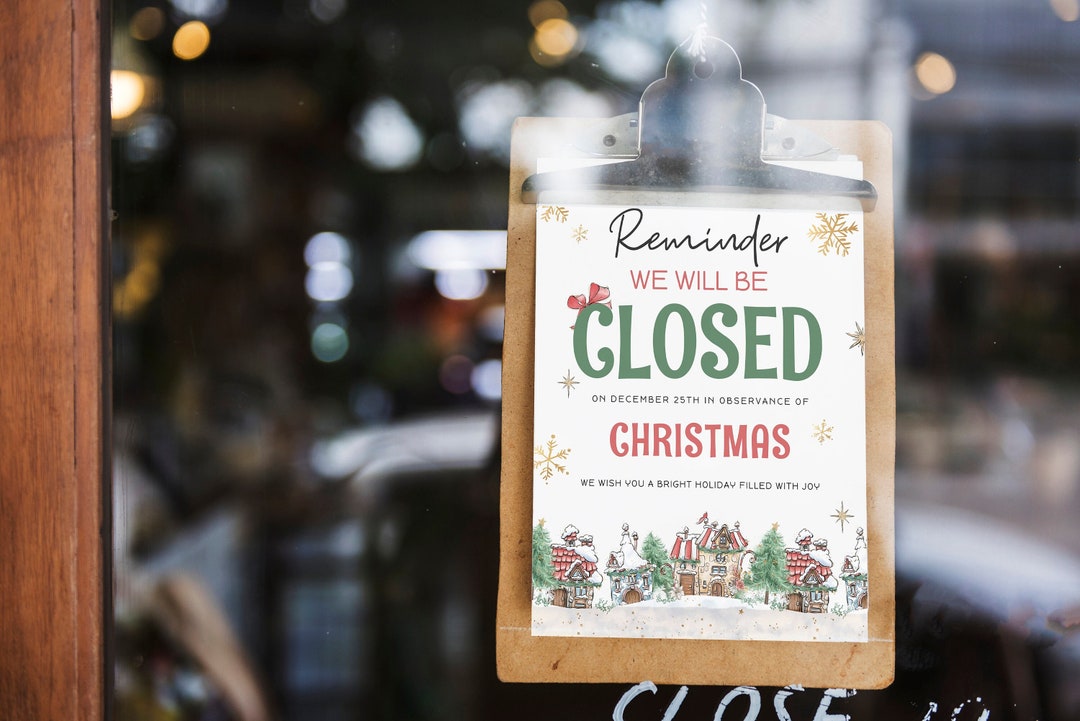 Editable Christmas Day Closed Sign Template Printable Store Closed Door ...