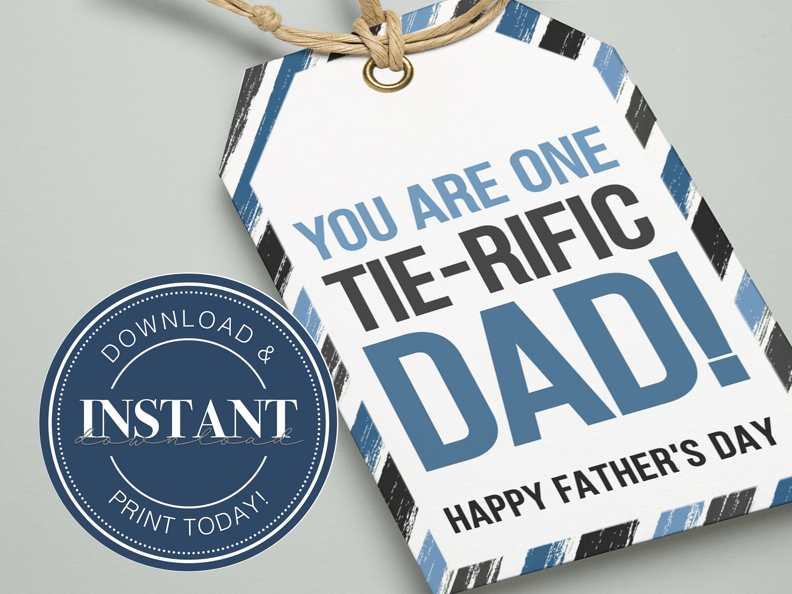 Printable You Are One Tie-rific Dad Fathers Day Favor Gift - Etsy