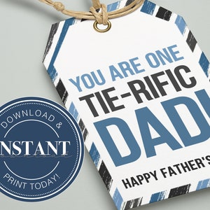 Printable You Are One Tie-rific Dad Father’s Day Favor Gift Tag ...