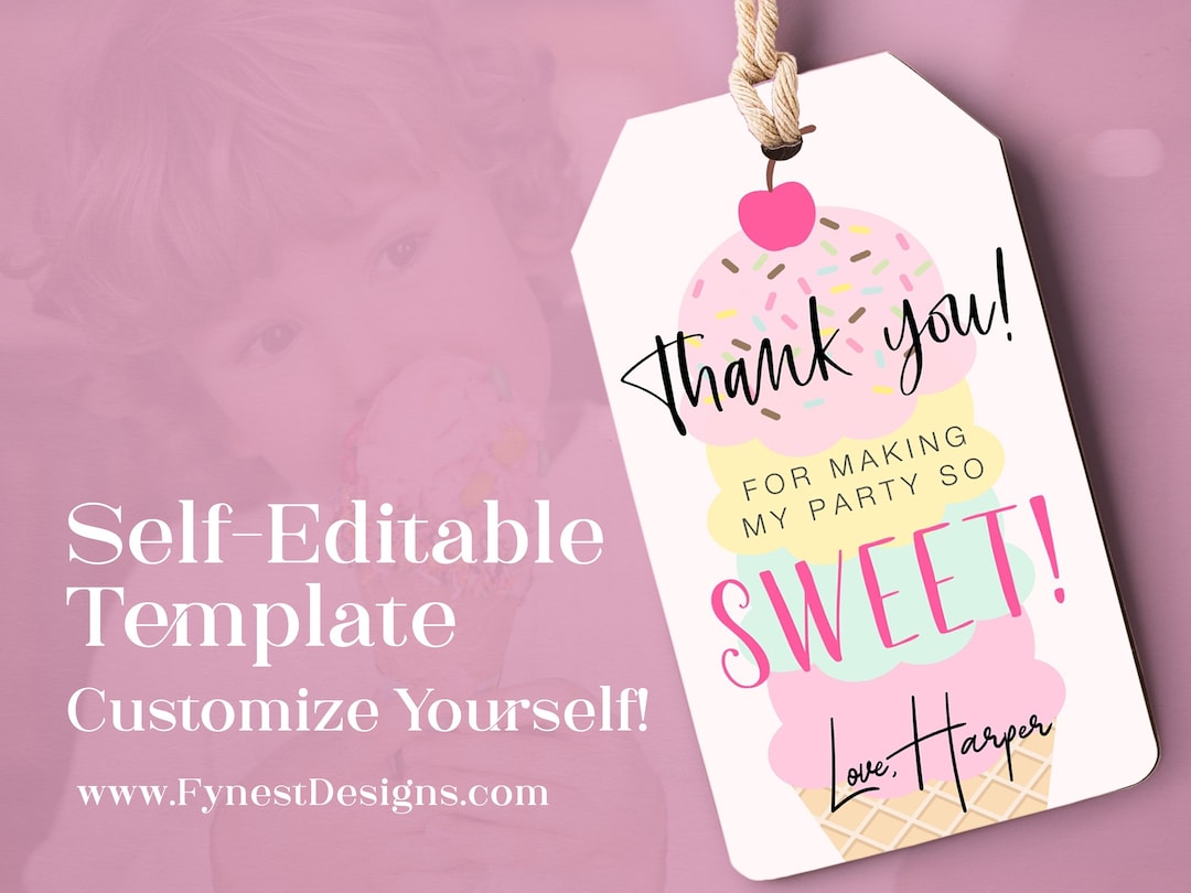 Editable Ice Cream Birthday Favor Tag Lets Be Sweet and Celebrate Ice ...