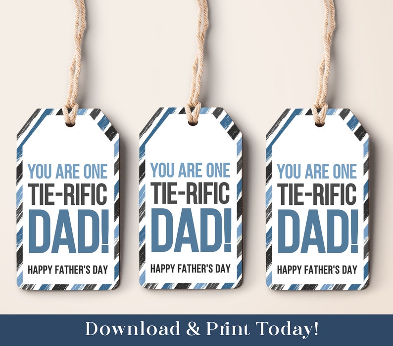 Printable You Are One Tie-rific Dad Fathers Day Favor Gift - Etsy