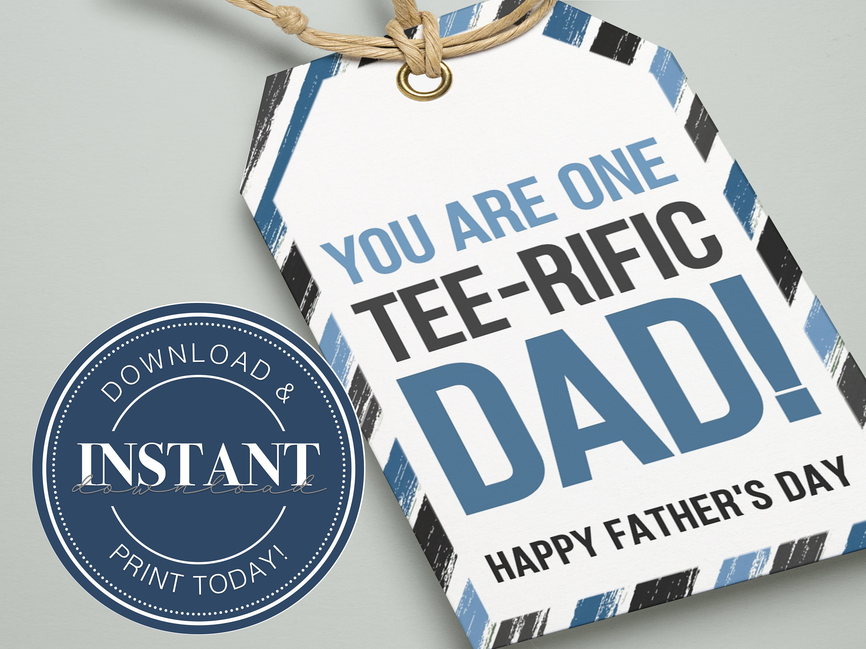 Printable You Are One Terrific Dad Father’s Day Favor Gift Tag ...