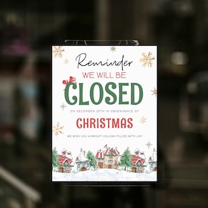 Editable Christmas Day Closed Sign Template Printable Store Closed Door ...