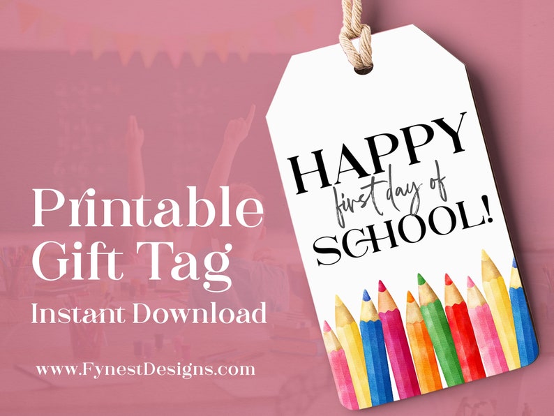 Printable First Day of School Gift Tag Teacher Back to School - Etsy