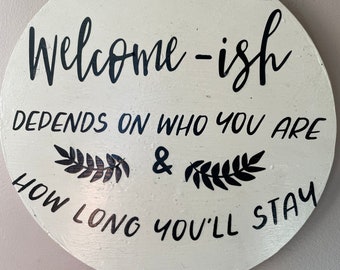 Welcomish Wooden Sign - Etsy