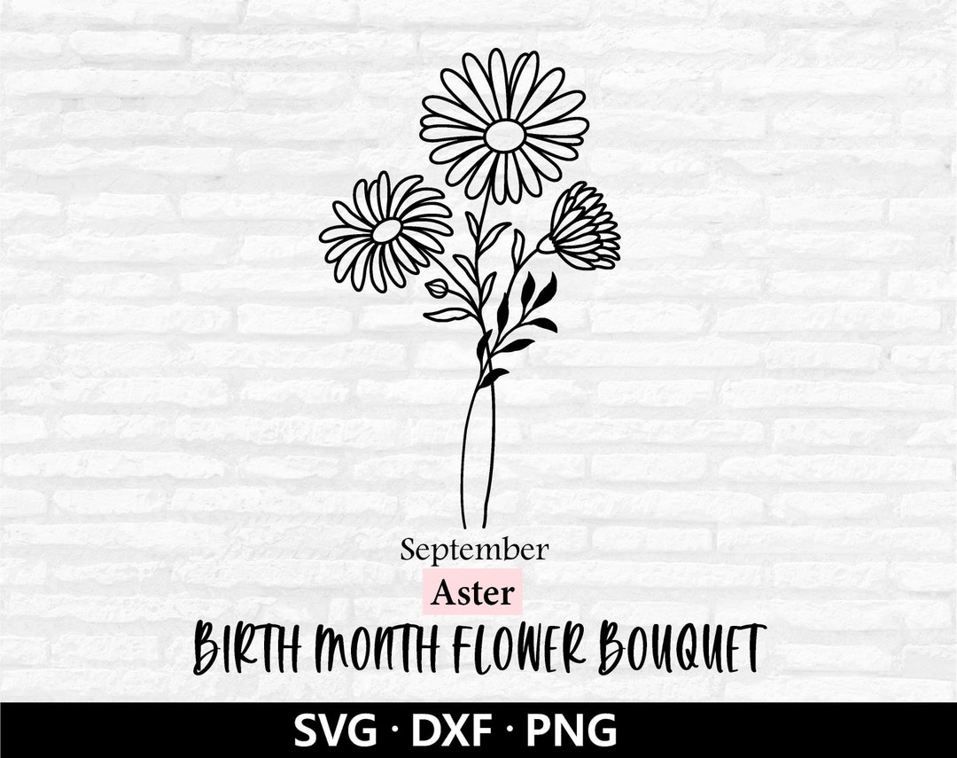 September Birth Flower Bouquet SVG: Aster Floral Vector Cut Files ...