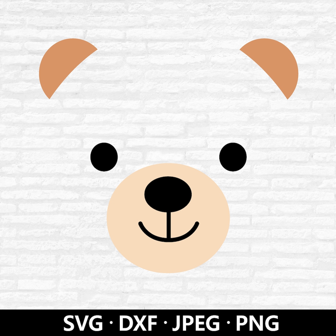 Bear Face SVG, Cute Bear Svg, Baby Kids Bear Woodland Cutting Files ...