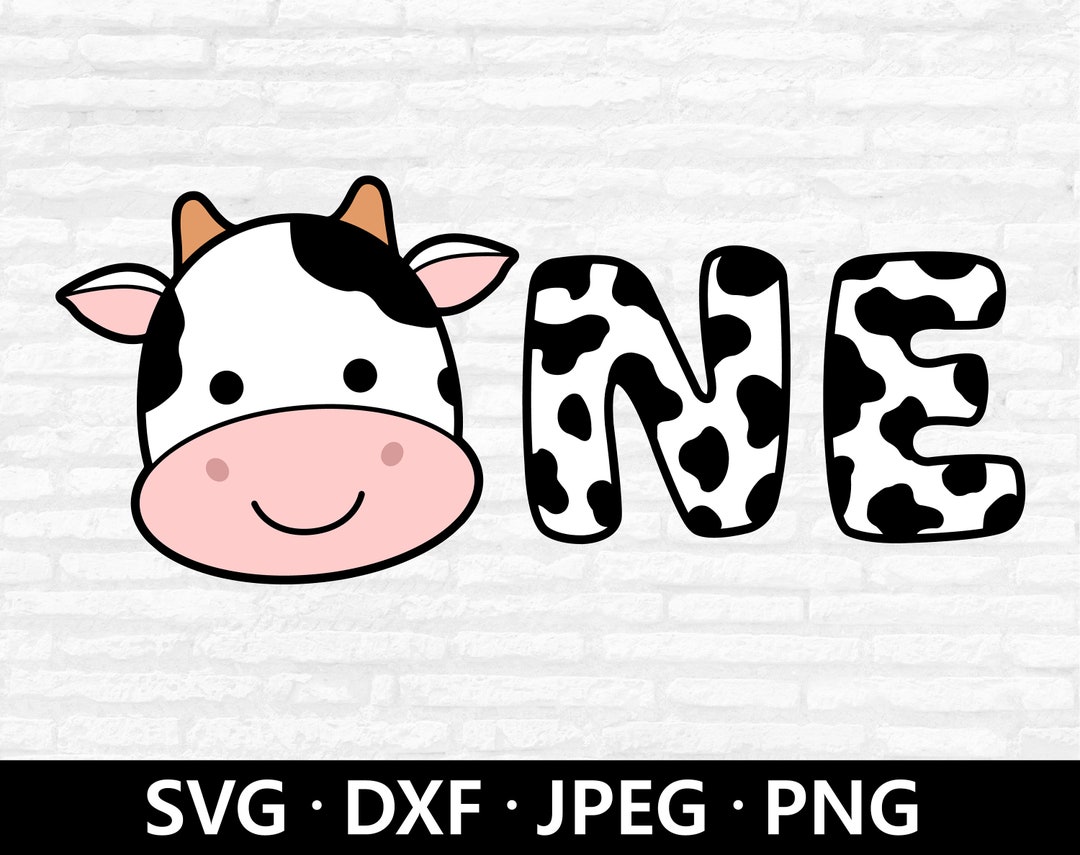 Cow One Birthday SVG 1st Birthday SVG Holy Cow I Am One Svg - Etsy UK