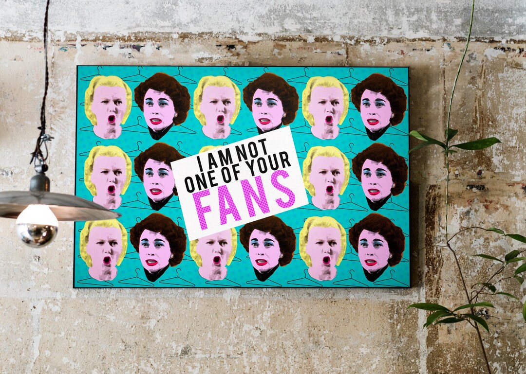 Mommie Dearest "not One of Your Fans" #2 Statement Art Print - Etsy