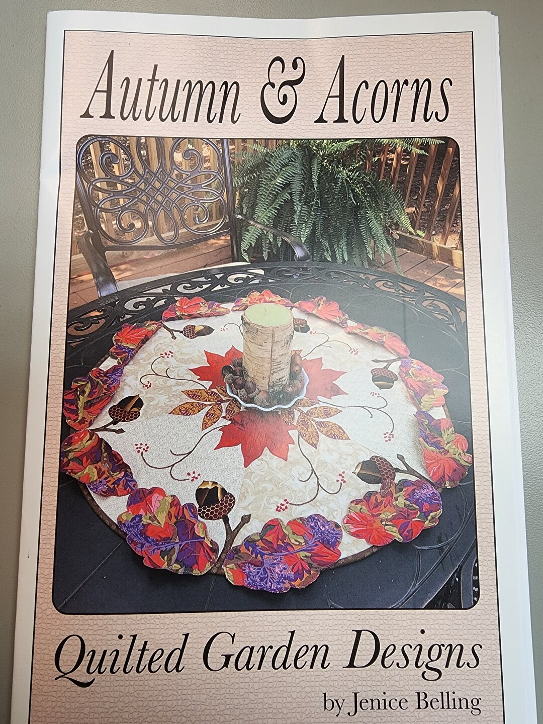 Autumn & Acorns Quilt Pattern by Quilted Garden Designs Jenice Belling ...