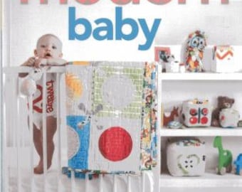 Sew Modern Baby Book, 19 Projects to Sew From Cuddly Sleepers to ...