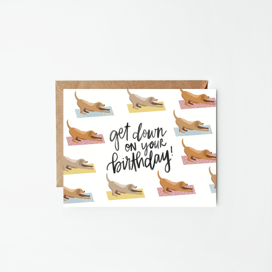 Get Down on Your Birthday Card, Yoga Birthday Card, Downward Dog Card ...