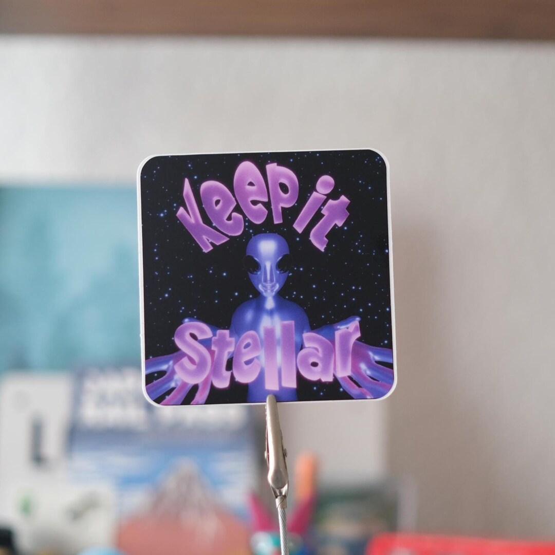 Keep It Stellar Alien Sticker: Waterproof Laptop Decal - Etsy