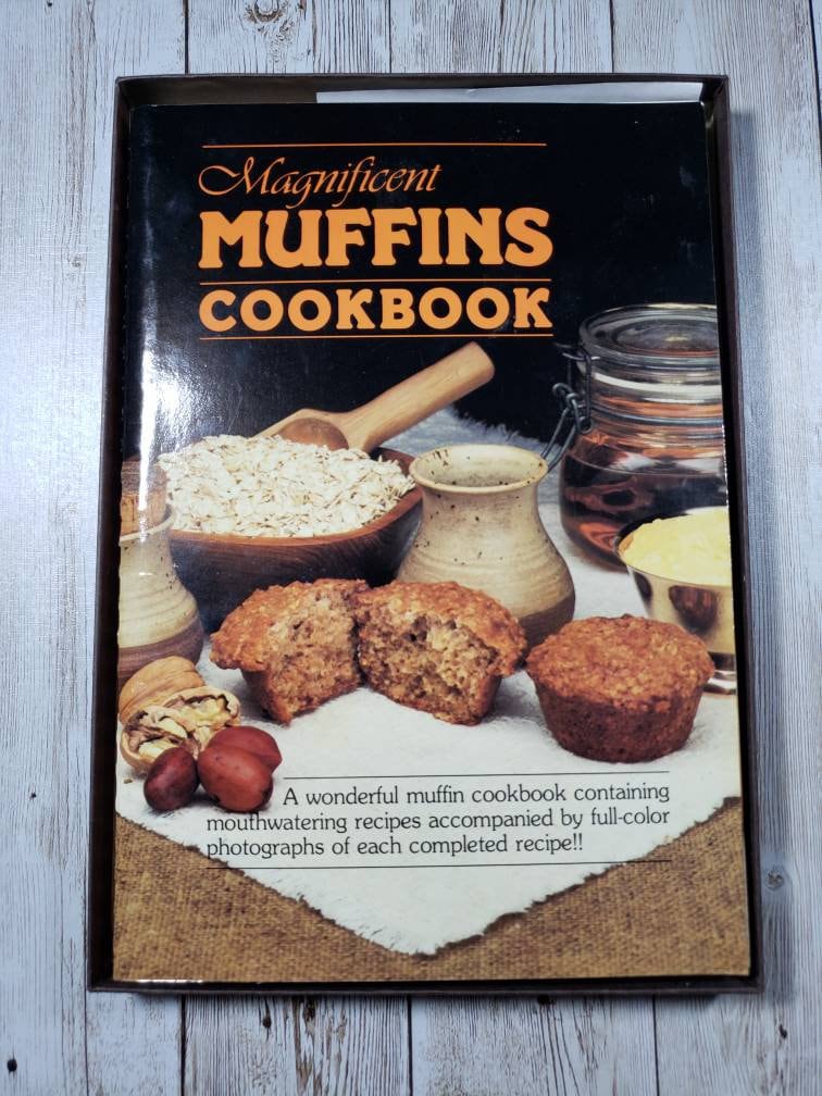 Magnificent Muffins Cookbook With Full Color Photos Edited by Kathryn ...