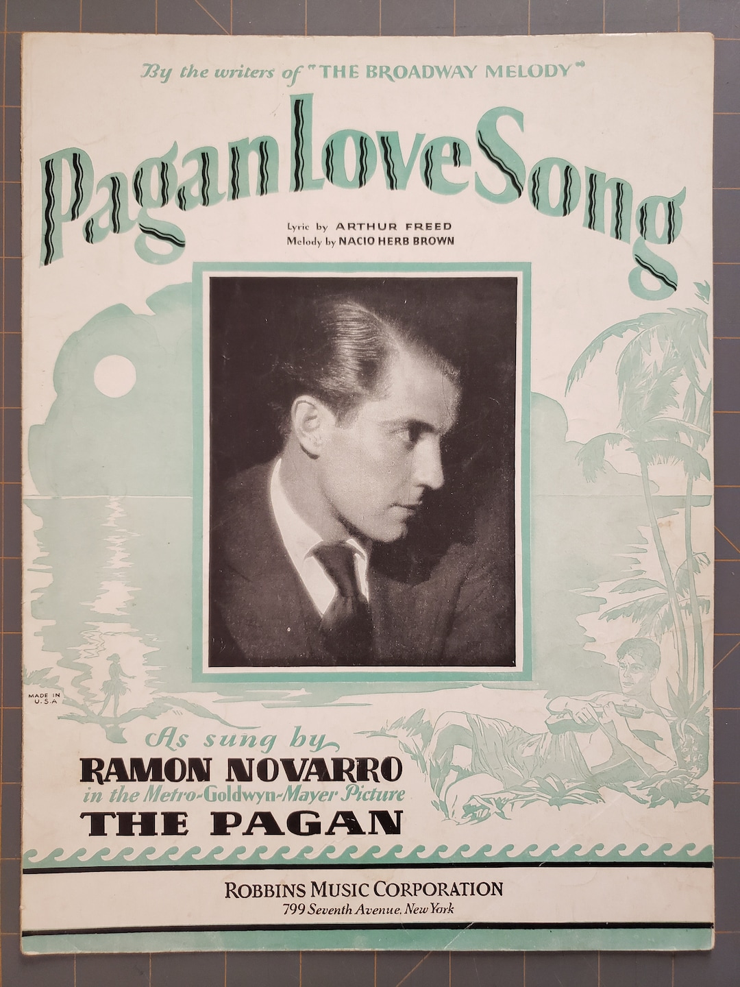 Pagan Love Song 1929 Vintage Sheet Music Early Movie Soundtrack Ramon ...